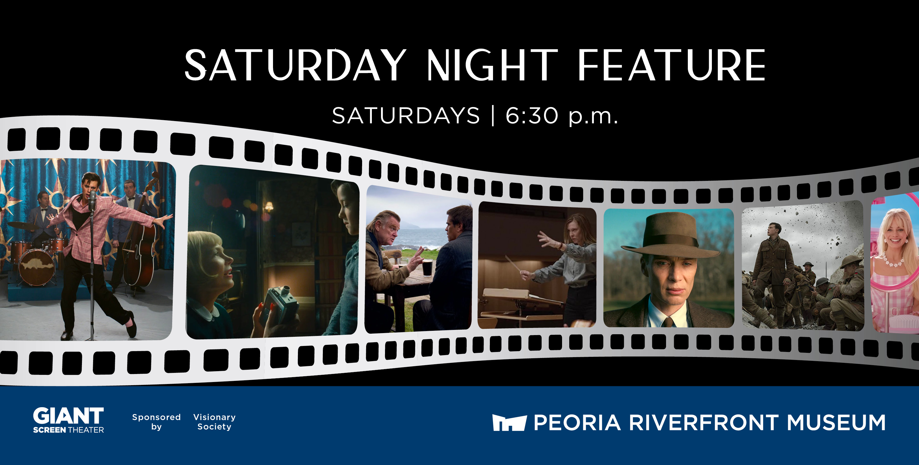 Giant Screen Theater - Saturday Night Feature - Peoria Riverfront Museum
